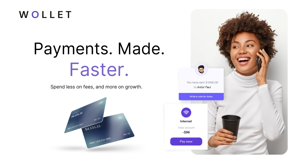 Wollet - Payments. Made. Faster.